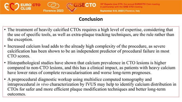 Kambis Mashayekhi: EuroCTO Consensus on treatment of Calcified CTO ...