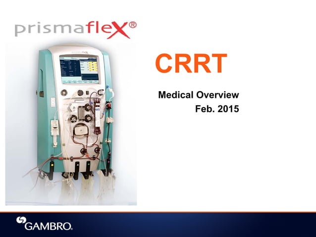 Kamc crrt training | PPT | Blood Disorders | Diseases and Conditions
