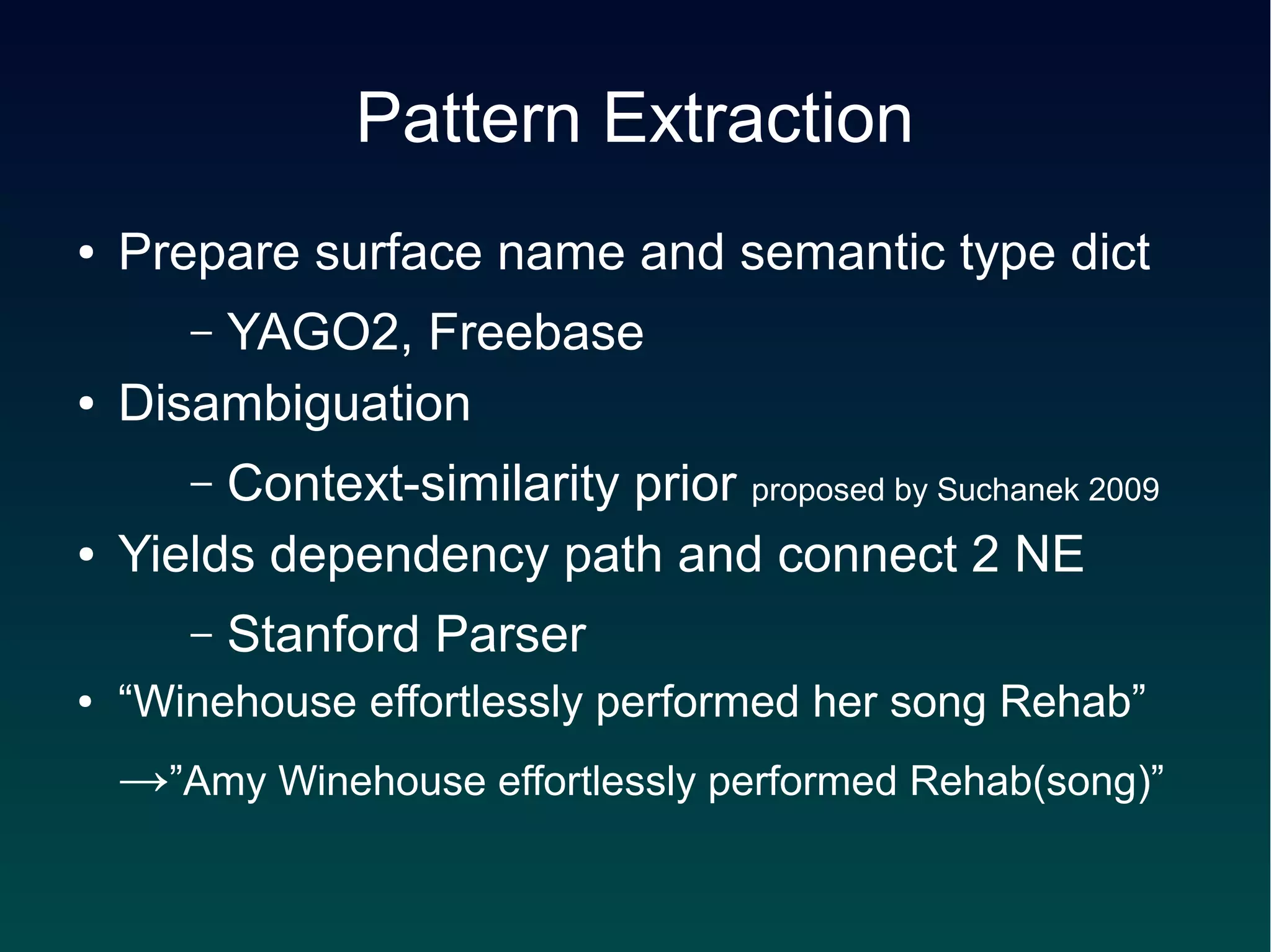 PATTY: A Taxonomy of Relational Patterns with Semantic Types | PPT