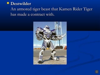 Kamen rider ryuki contract beast | PPT