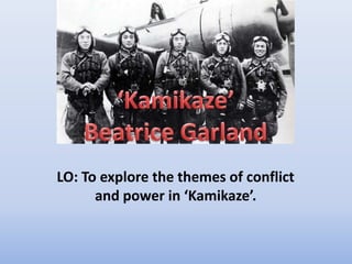Kamikaze --beatrice-garland | PPTX