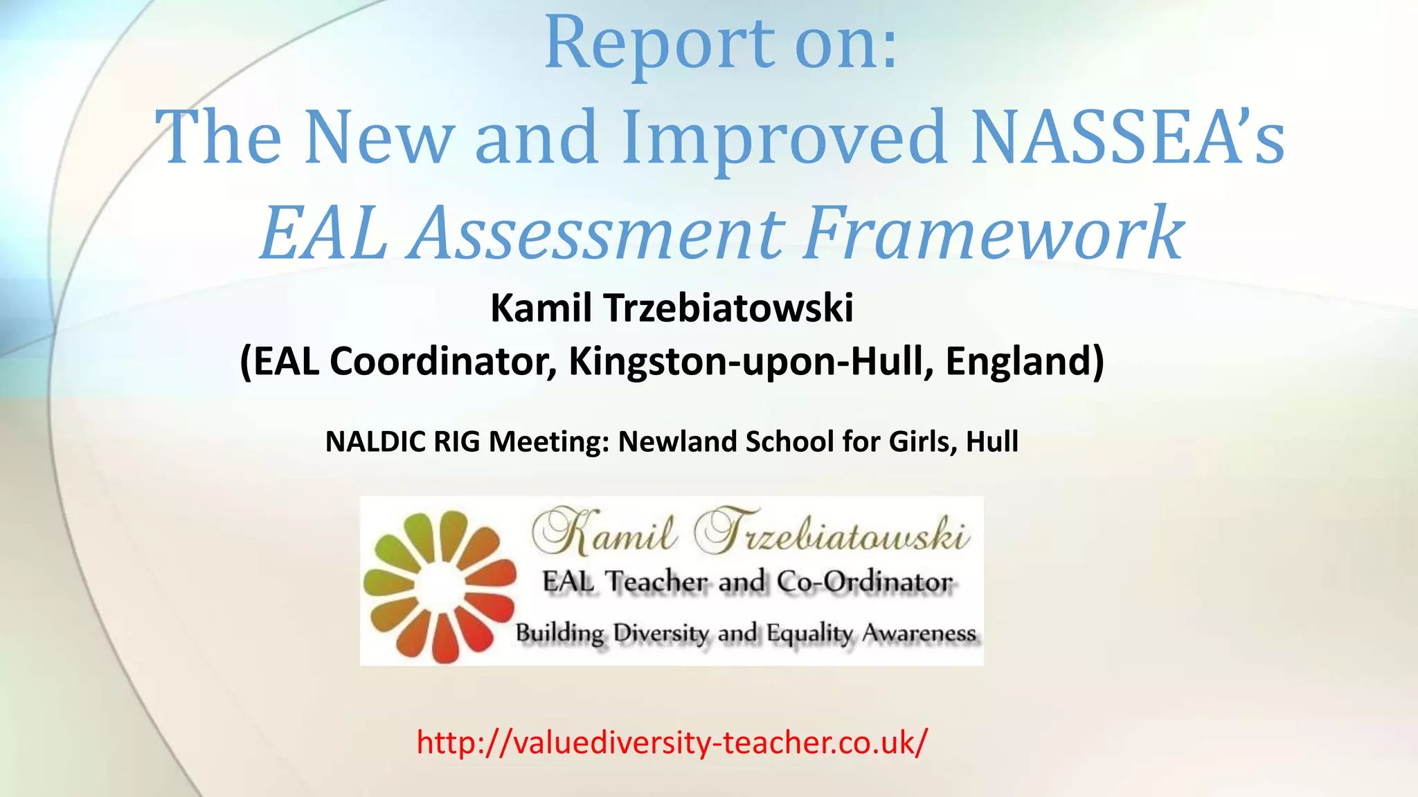 Kamil trzebiatowski eal assessment framework - for website | PPTX