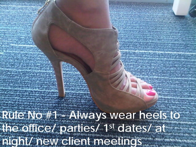 Kamini’s rules for heels | PDF | Women\'s Outerwear | Women\'s Clothing