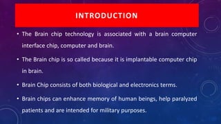 brain chips | PPTX | Brain and Nervous System Disorders | Diseases and Conditions