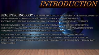 SPACE TECHNOLOGY BY Vivek Vishwakarma | PPTX