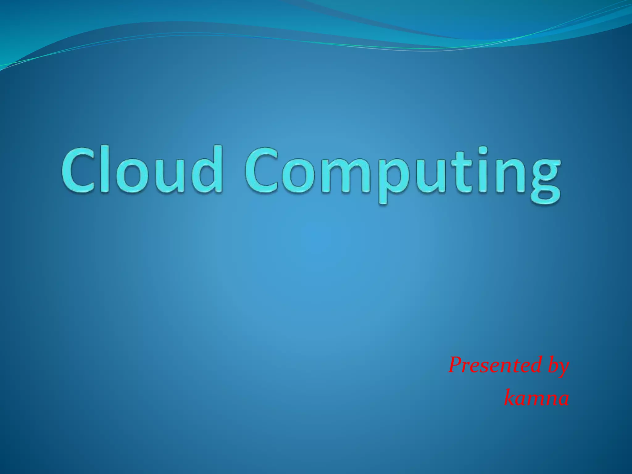 Introduction to Cloud Computing | PPT