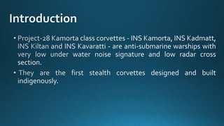 Kamorta class corvette | PPTX