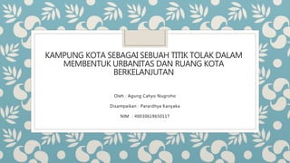Kampung kota power point | PPT