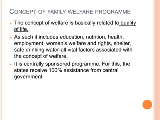 Population explosion and family welfare programme | PPTX