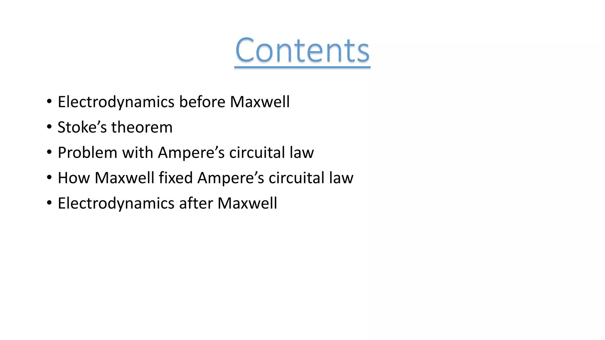 Maxwell's equation and it's correction in Ampere's circuital law | PPTX