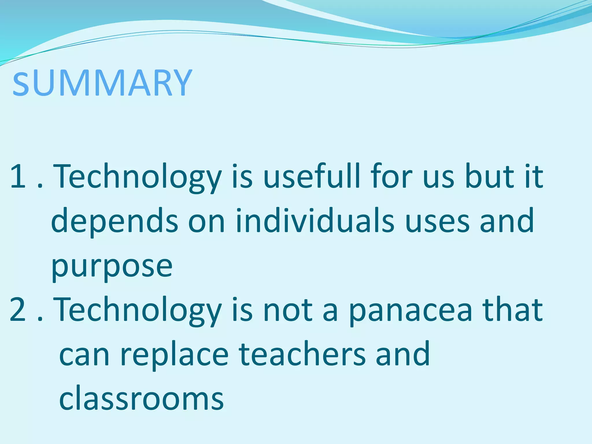 Technology is friend or foe | PPTX