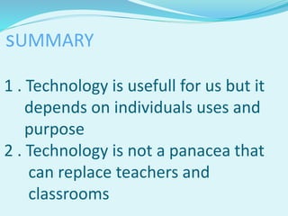 Technology is friend or foe | PPTX