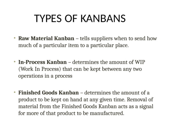 KANBAN is a visualization system of lean | PPTX