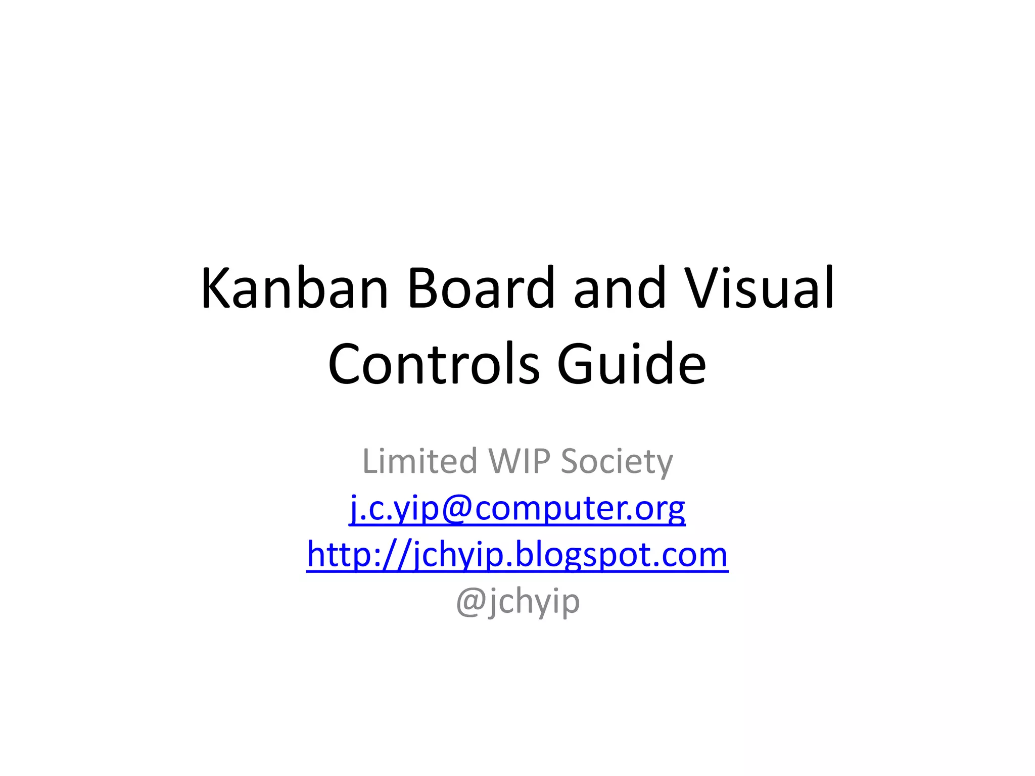 Kanban Board and Visual Controls Guide | PPT