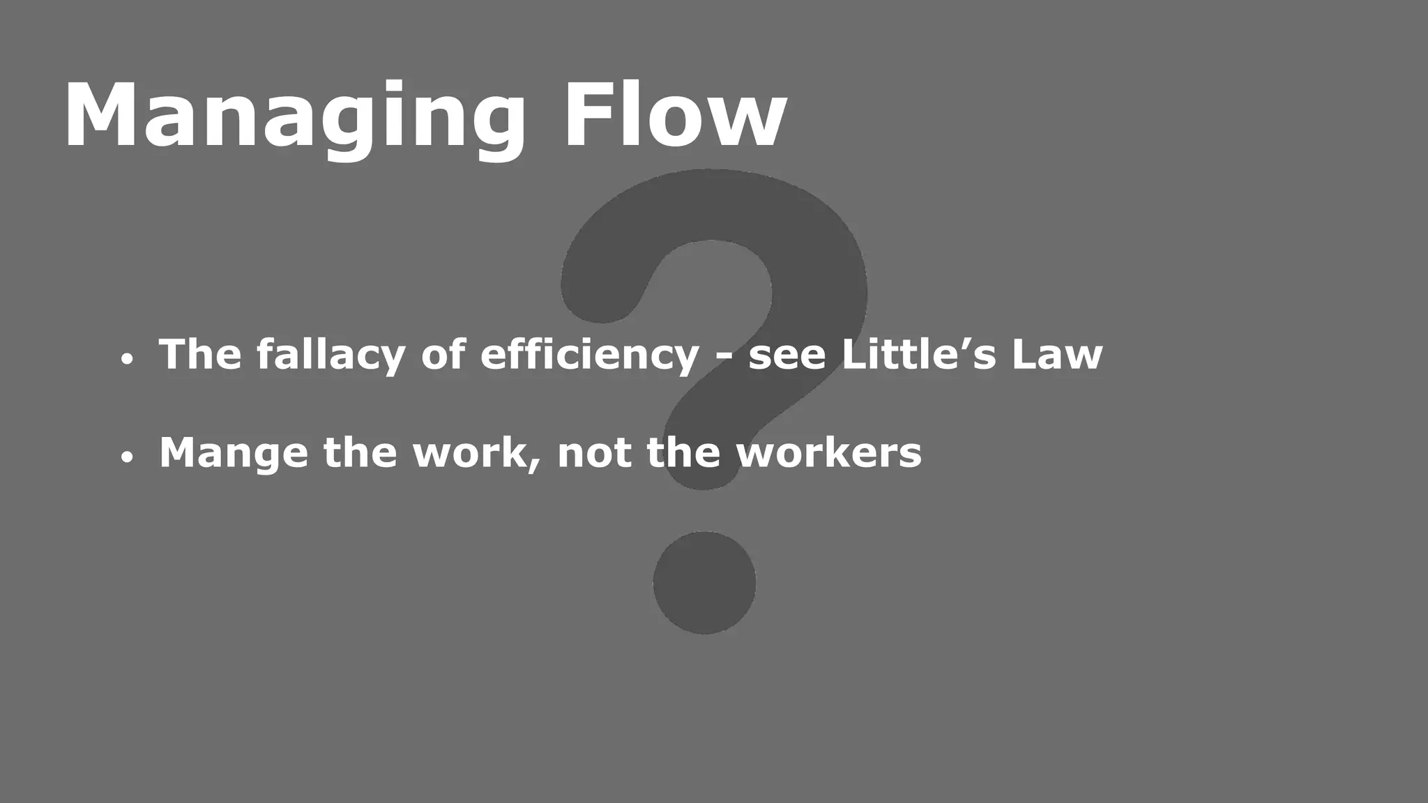 Kanban series talk - Managing Flow | PPT