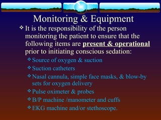 conscious sedation monitoring | PPT