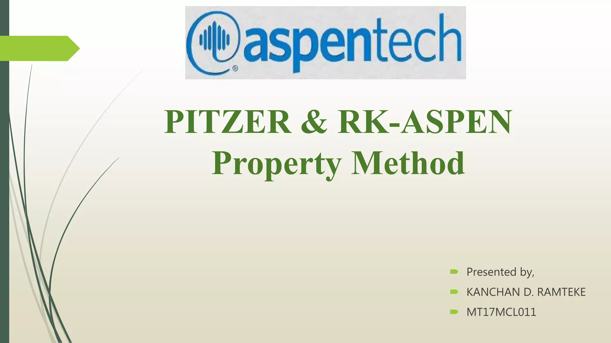 PITZER & RK-ASPEN Property Method | PPTX