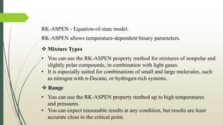 PITZER & RK-ASPEN Property Method | PPTX
