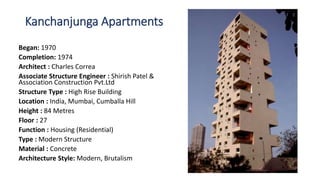 Kanchenjunga Apartments- A Case Study | PPTX