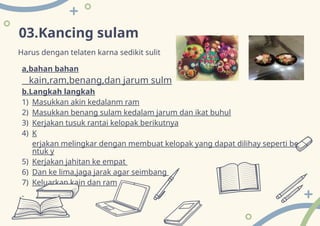 pembuatan desain hiasan renda, sulaman, kancing hias, dan bordir | PPTX