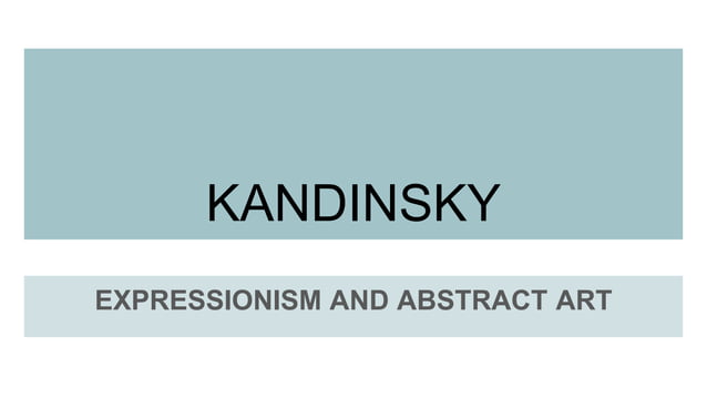 Kandinsky | PPT