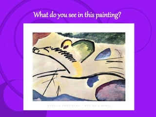 Kandinsky slideshow | PPSX | Painting | Arts and Crafts