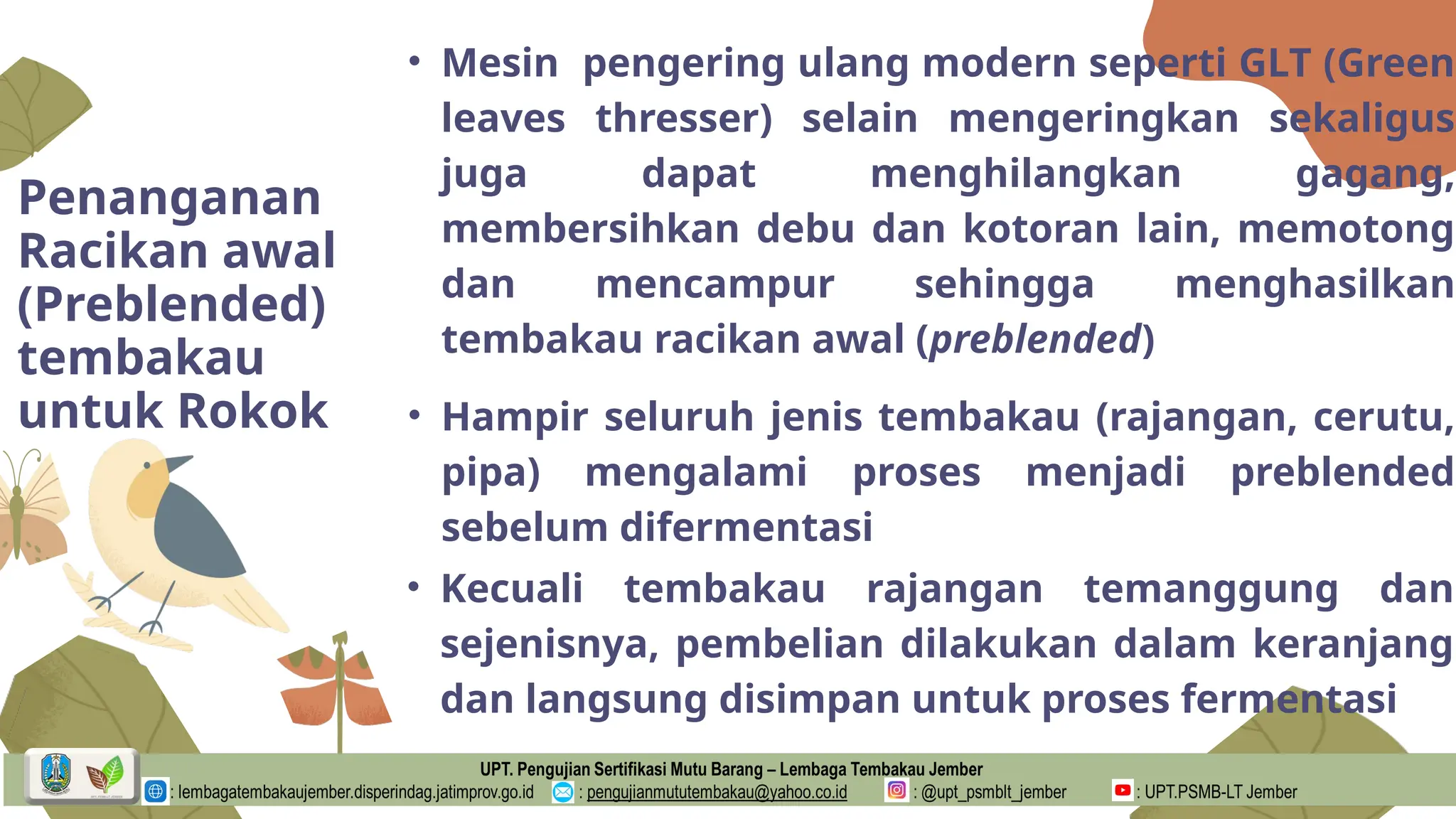 Kandungan Kimia Sebagai Penentu Mutu Tembakau Preblended.pptx