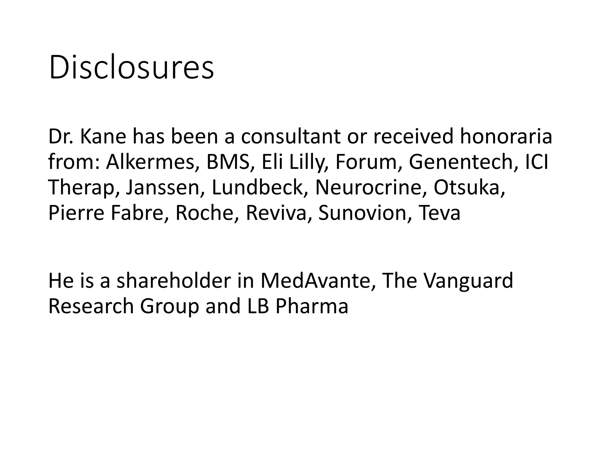 John Kane - Treatment-Resistant Schizophrenia: New Guidelines on ...