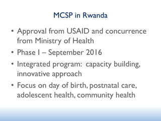 Kangaroo Care Acceleration in Rwanda KHADKA | PPT