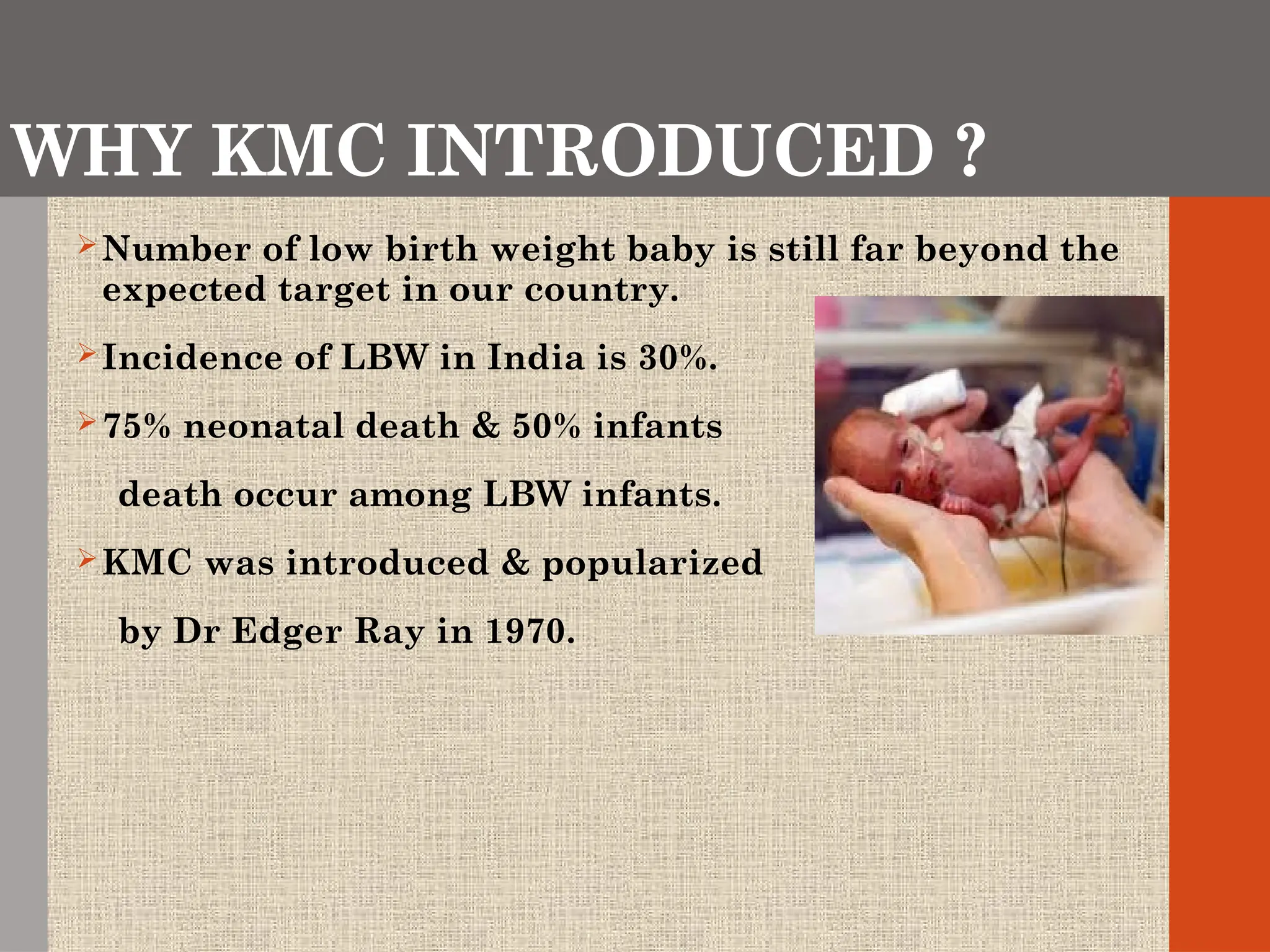 kangaroo mother care (KMC) , AND ITS ADVANTAGES | PPT