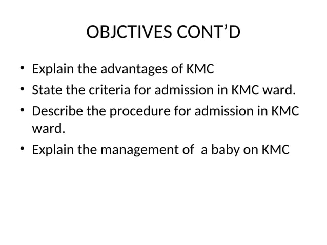 KANGAROO MOTHER CARE FOR NURSING (KMC).ppt