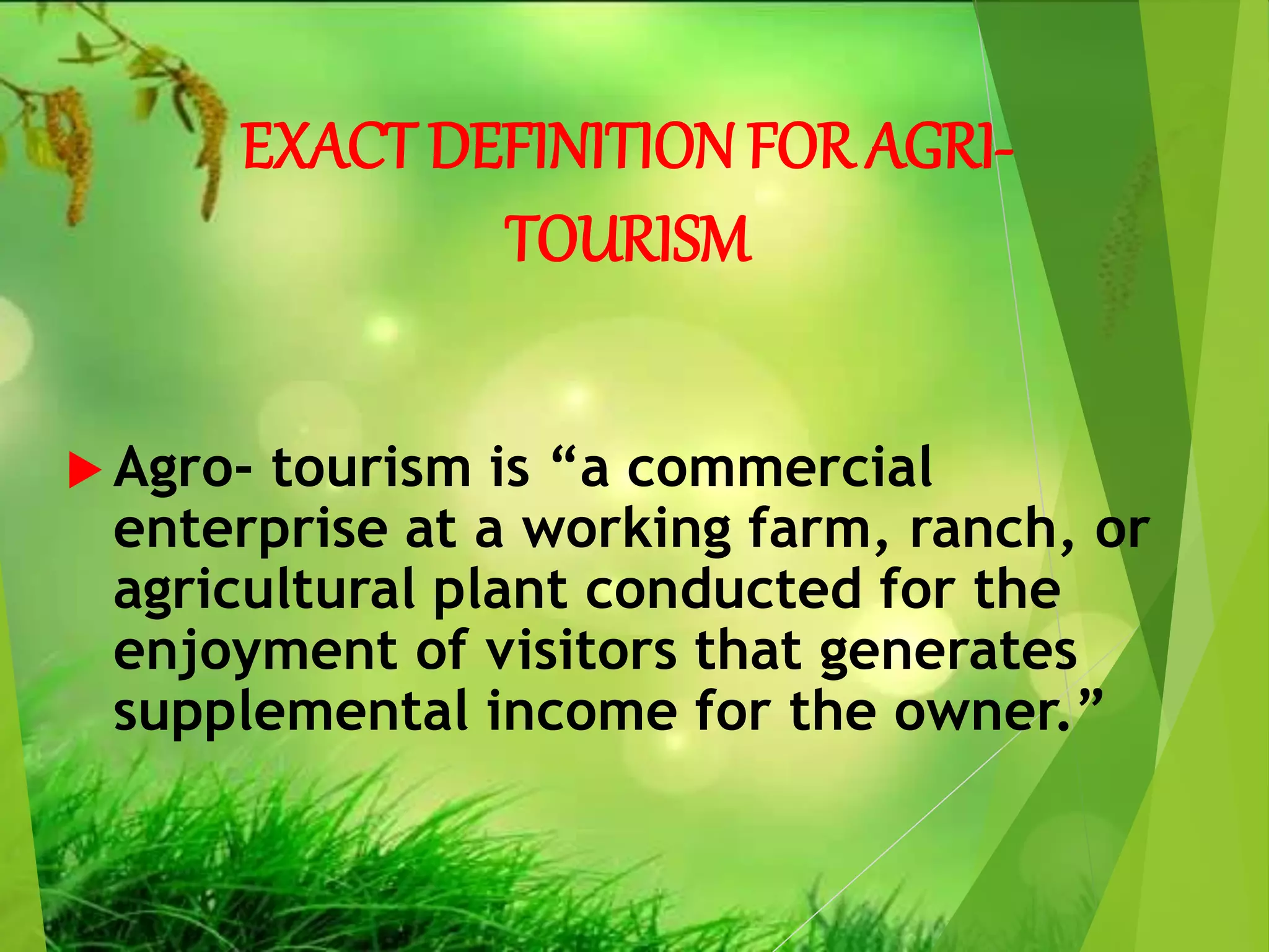 Agro tourism | PPTX