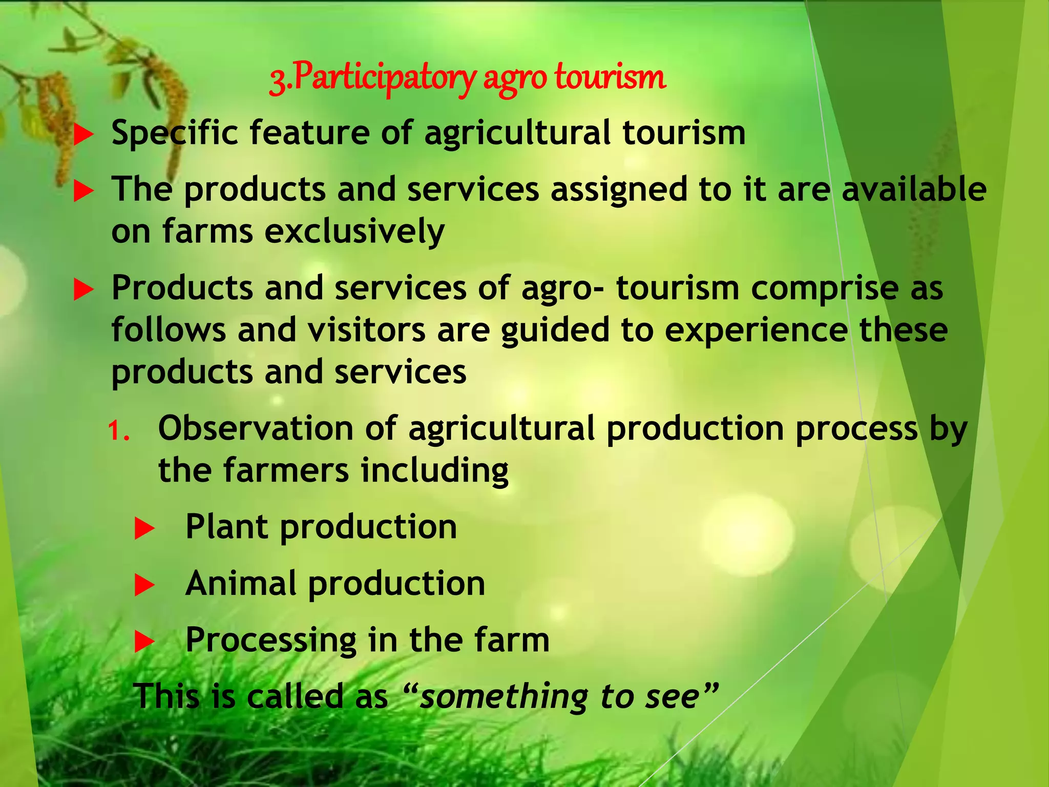 Agro tourism | PPTX