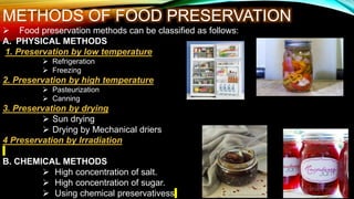 METHODS OF FOOD PRESERVATIONS FOOD SAFETY ISSUES | PPTX | Food & Drink