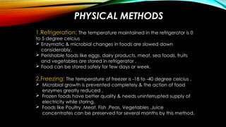 Food Preservation oldest methods of preservation are drying ...