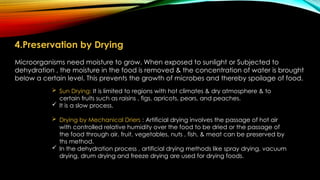 Food Preservation oldest methods of preservation are drying ...