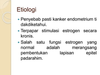 kanker endometrium kelas keperawatan .pptx