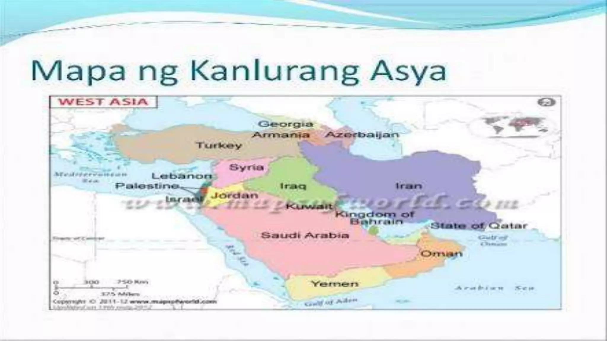 Kanlurang asya presentaion for grade7 | PPTX