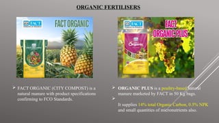 The fertilizer and chemical travancore FACT | PPTX