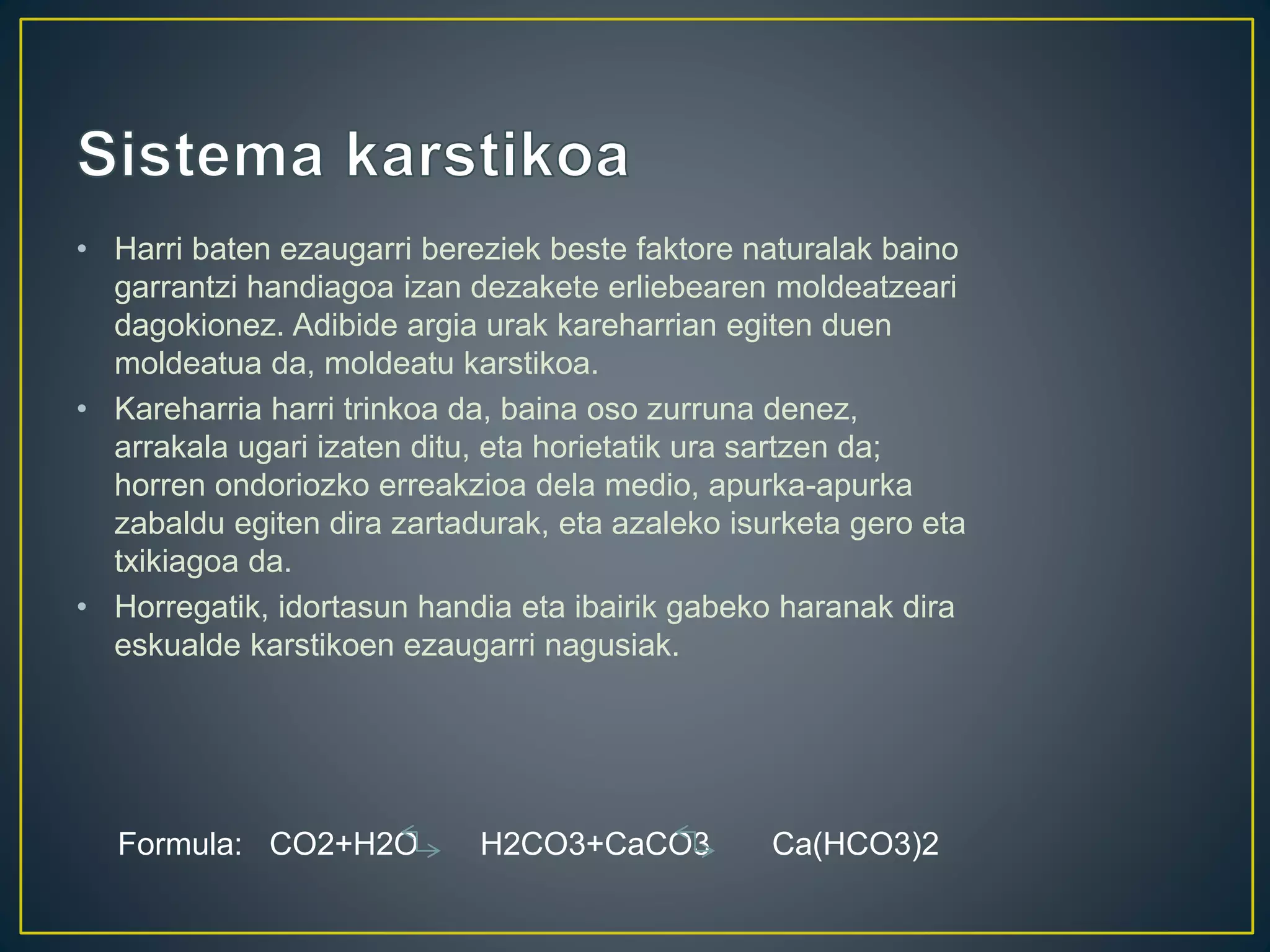 Kanpoko eragile geologikoak ona | PPTX