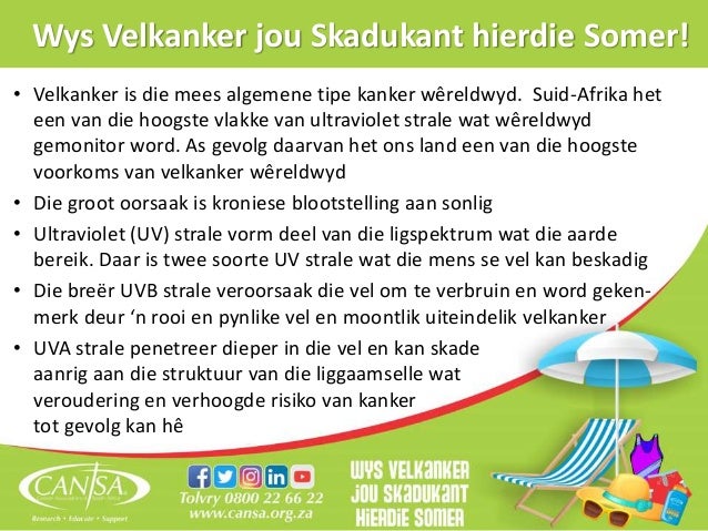 KANSA Wys Velkanker jou Skadukant hierdie Somer Afrikaans