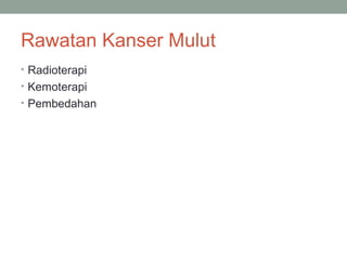 Kanser mulut | PPT