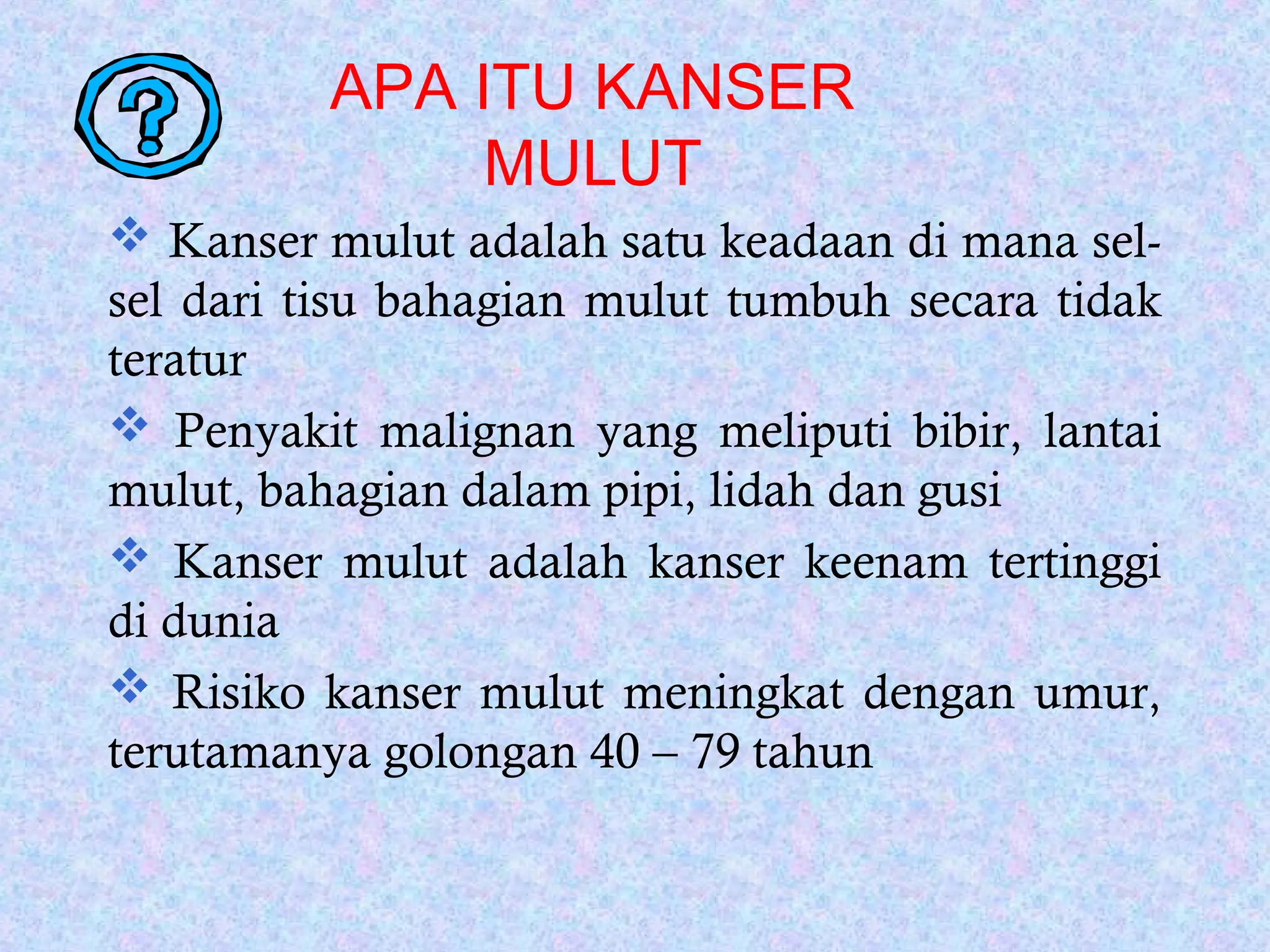 Kanser mulut | PPT