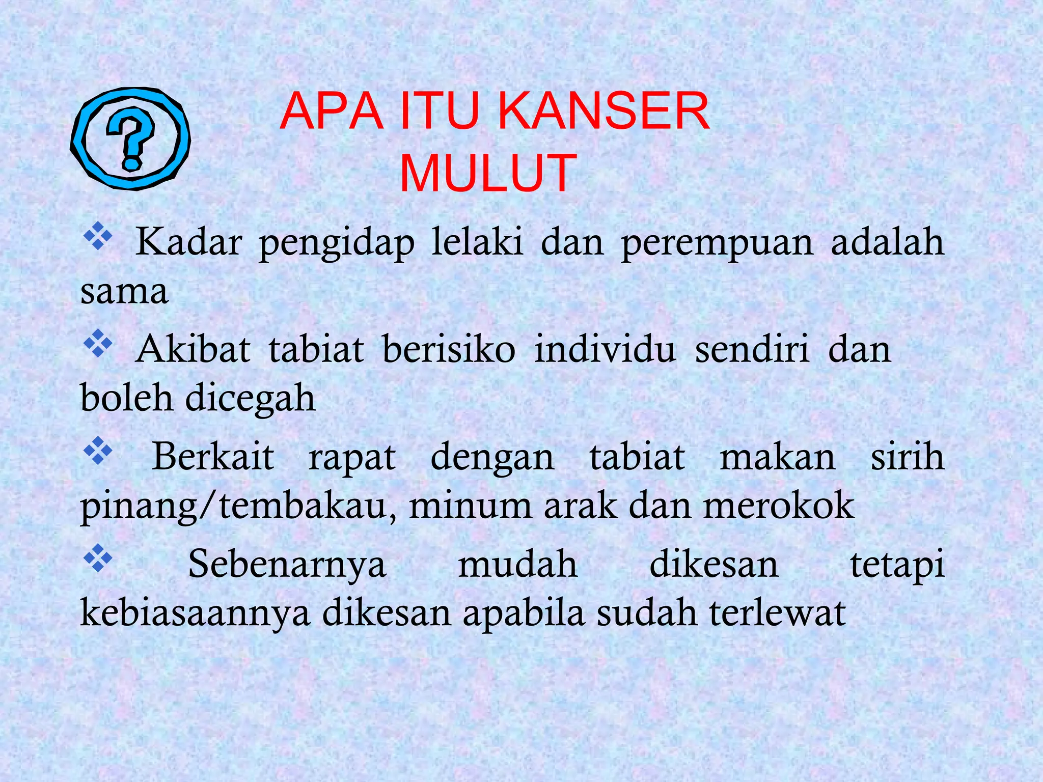 Kanser mulut | PPT