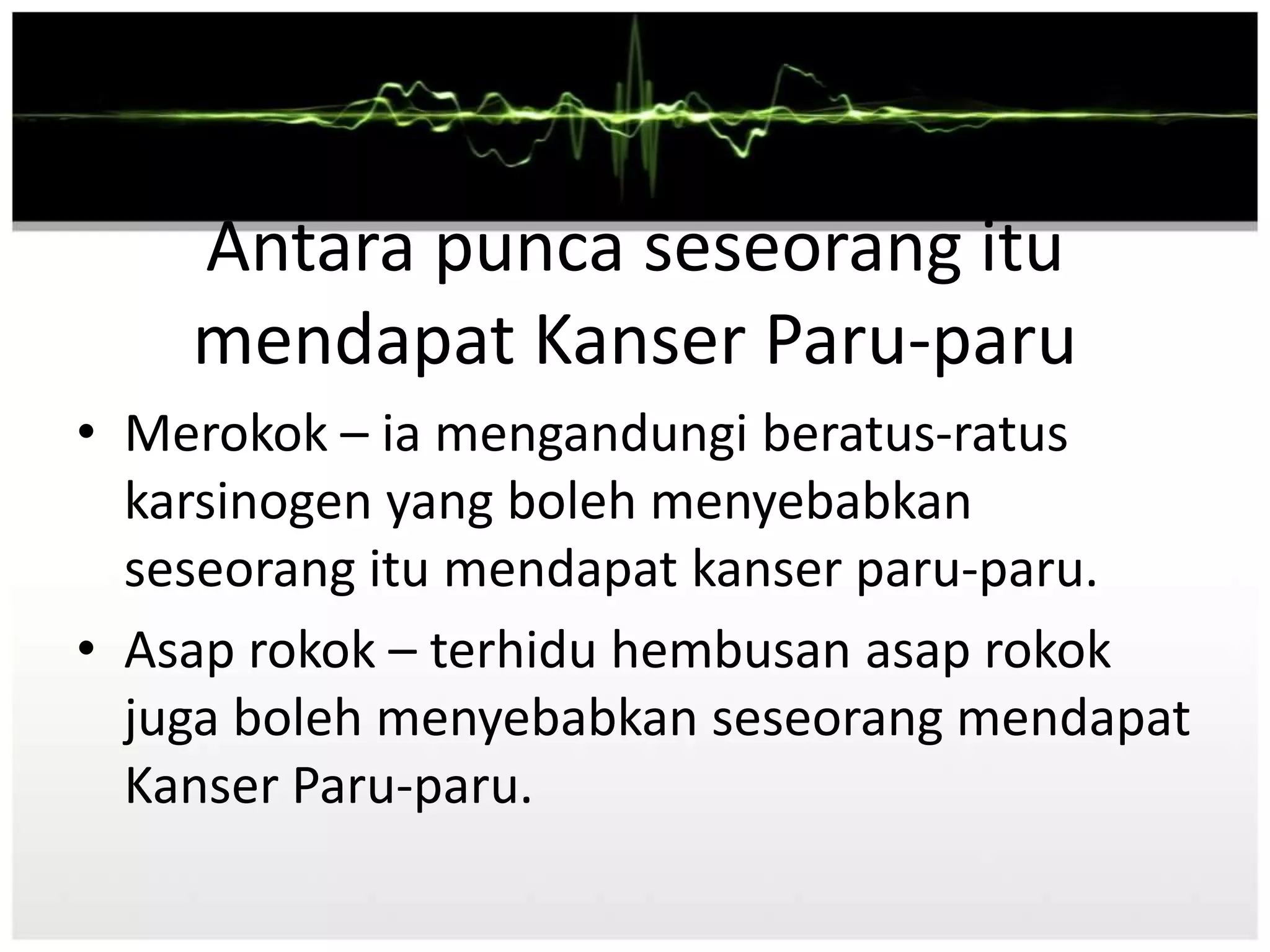 Kanser paru paru | PPTX