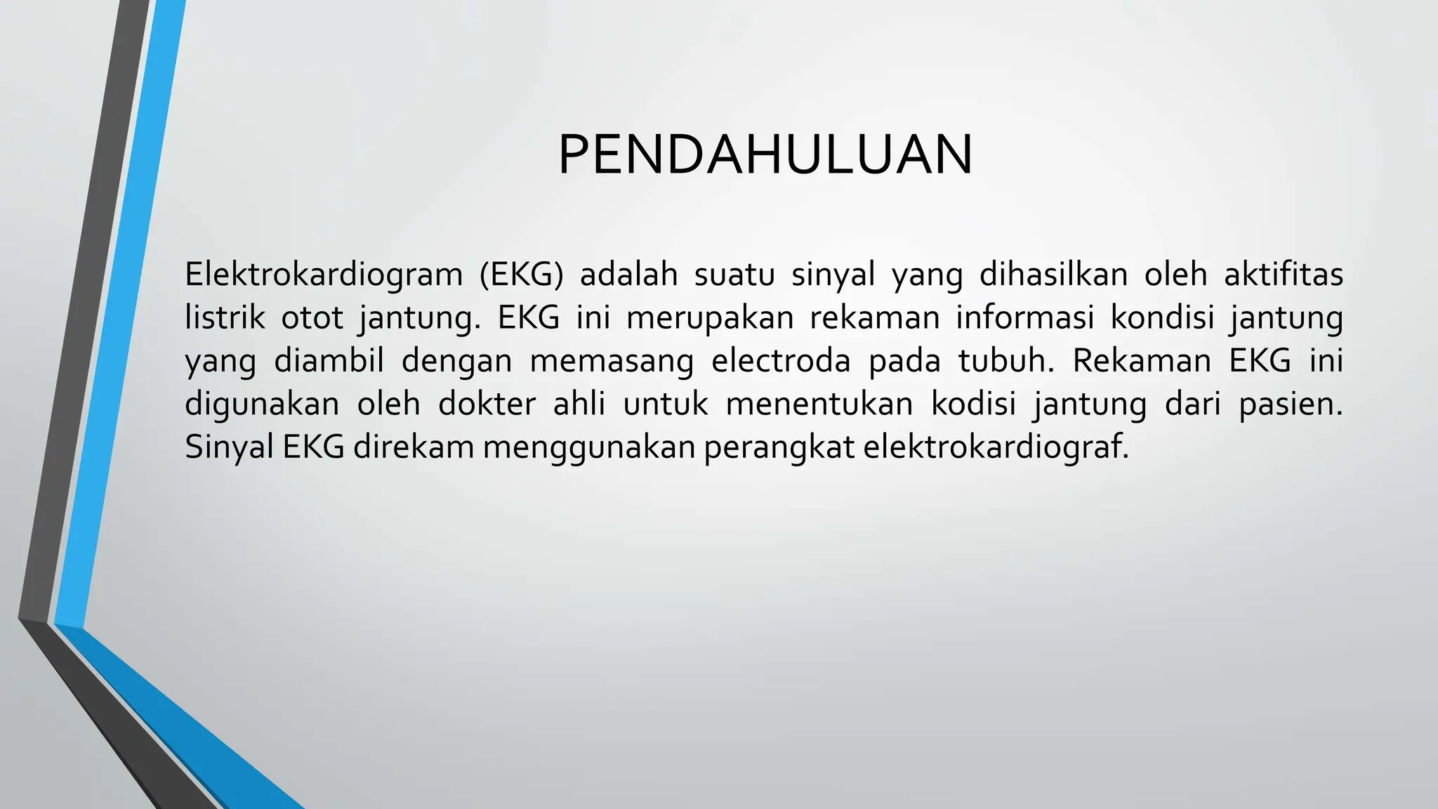 Kansiskoris Mahuze Jr_EKG Sederhana.pptx