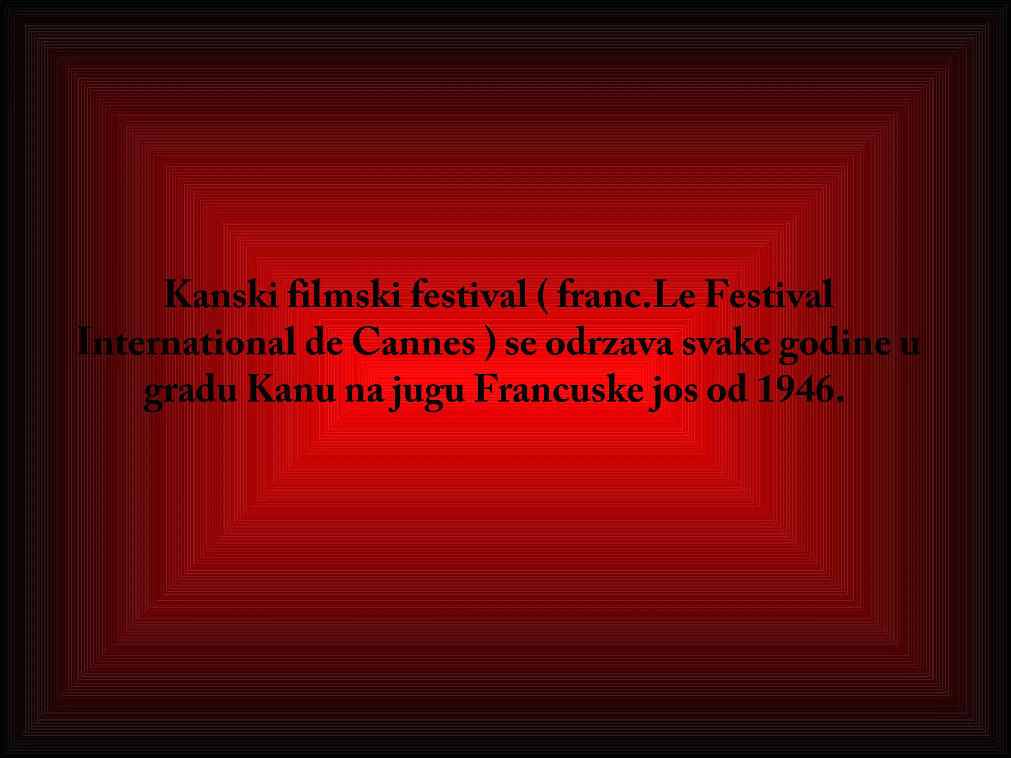 Kanski filmski festival | PPT