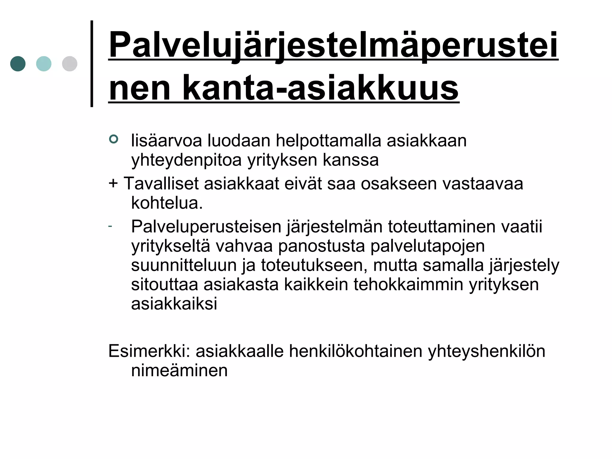 Kanta-asiakassuhteen muodot | PPT