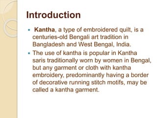 Kantha ppt | PPTX