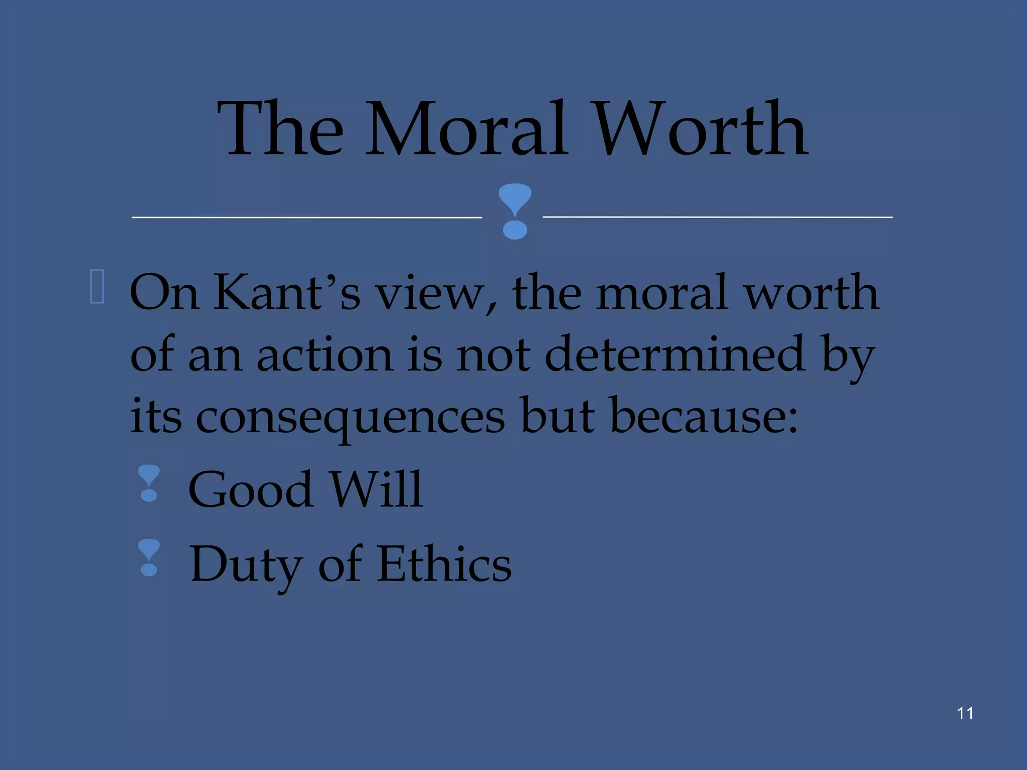 Kant's moral theory chapter 6 lecture | PPT